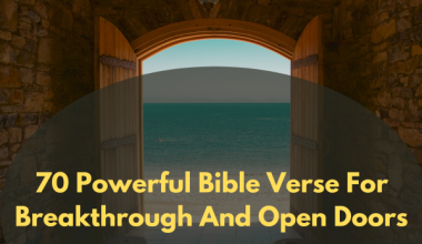 70 Powerful Bible Verses For Home Entrance